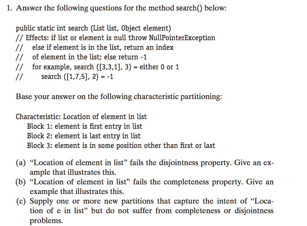 Solved Answer the following questions for the method | Chegg.com