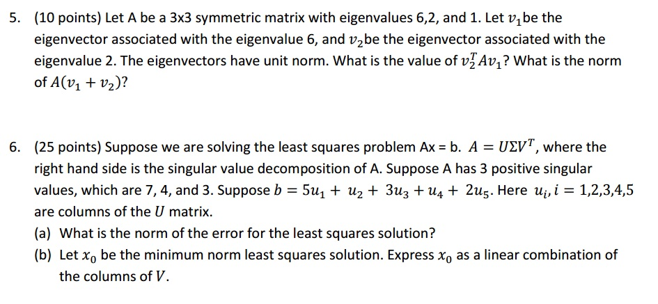 Solved Let A Be A 3 Times 3 Symmetric Matrix With