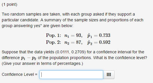 Solved (1 point) Two random samples are taken, with each | Chegg.com