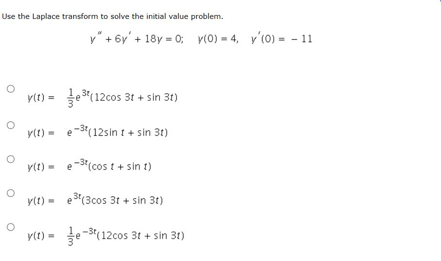 Solved: Please Use Laplace Transform Also To Get The Answe... | Chegg.com
