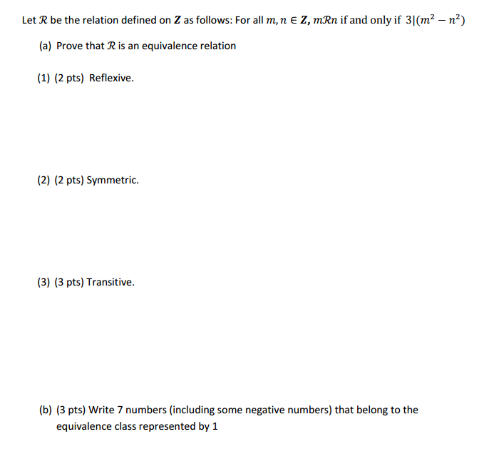 Solved Let R be the relation defined on Z as follows: For | Chegg.com