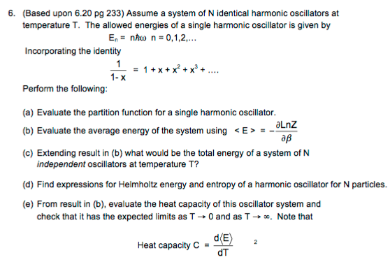 Solved 6. (Based upon 6.20 pg 233) Assume a system of N | Chegg.com