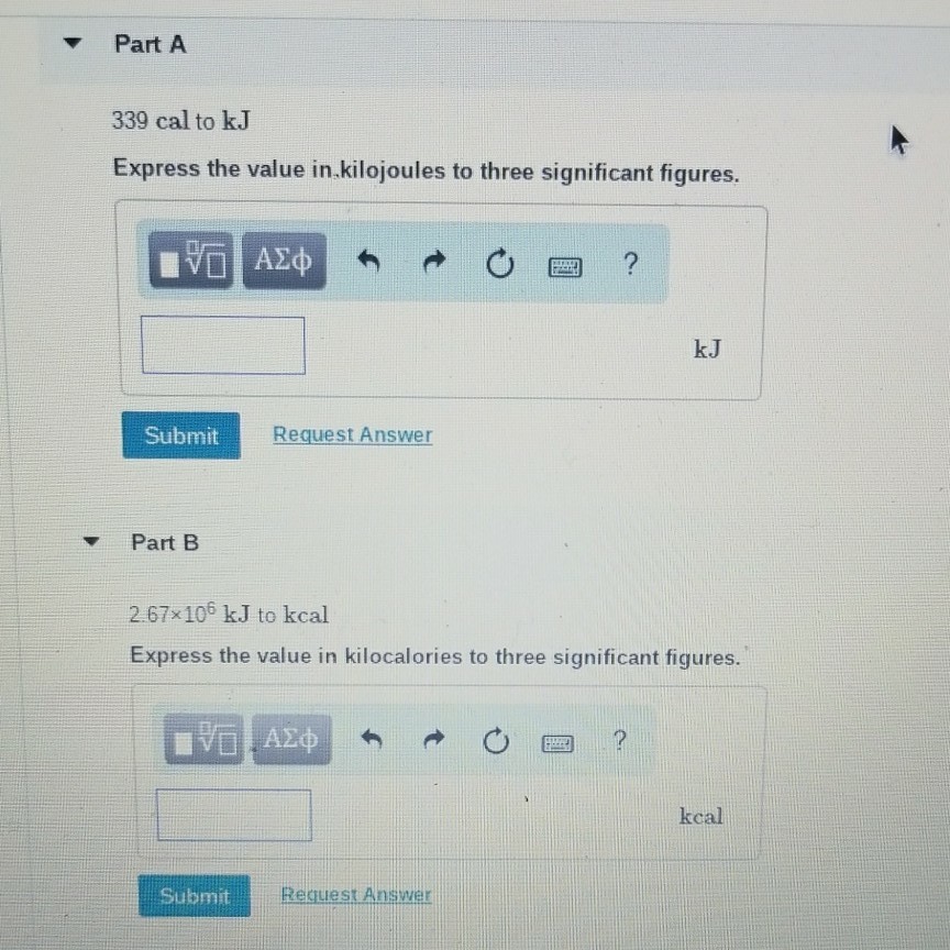 Solved Part A 339 cal to kJ Express the value in.kilojoules | Chegg.com