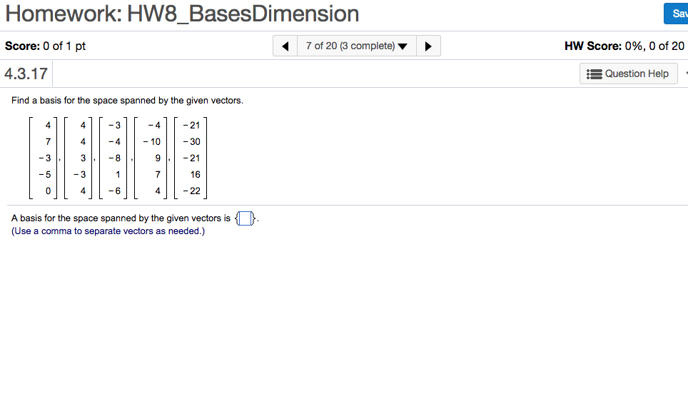 Solved Find a basis for the space spanned by the given | Chegg.com