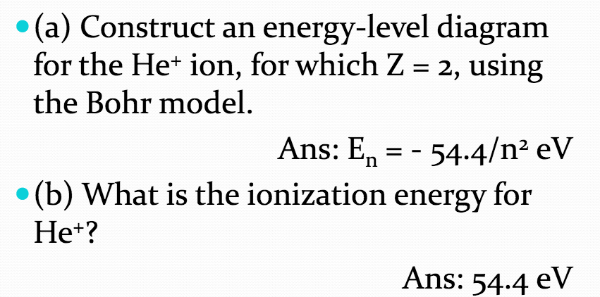 Solved Construct an energy-level diagram for the He^+ ion, | Chegg.com