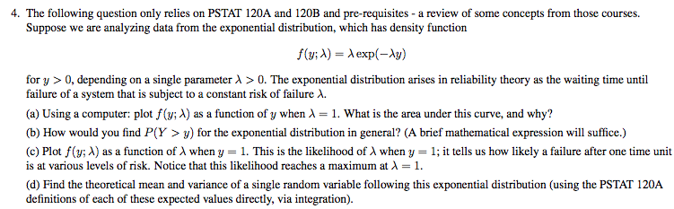Solved The following question only relies on PSTAT 120A and | Chegg.com
