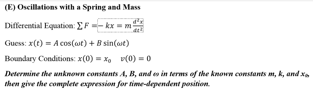 Solved Oscillations with a Spring and Mass Differential | Chegg.com