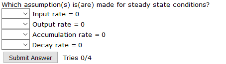 Solved Which assumption(s) is(are) made for steady state | Chegg.com
