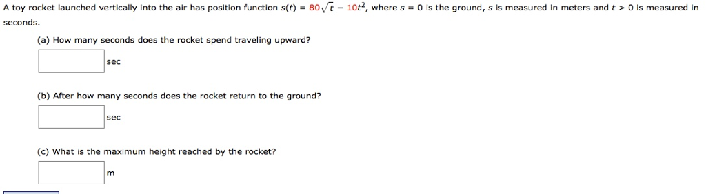 Solved A toy rocket launched vertically into the air has | Chegg.com