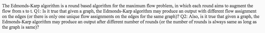 Solved The Edmonds Karp Algorithm Is A Round Based Algorithm 8091