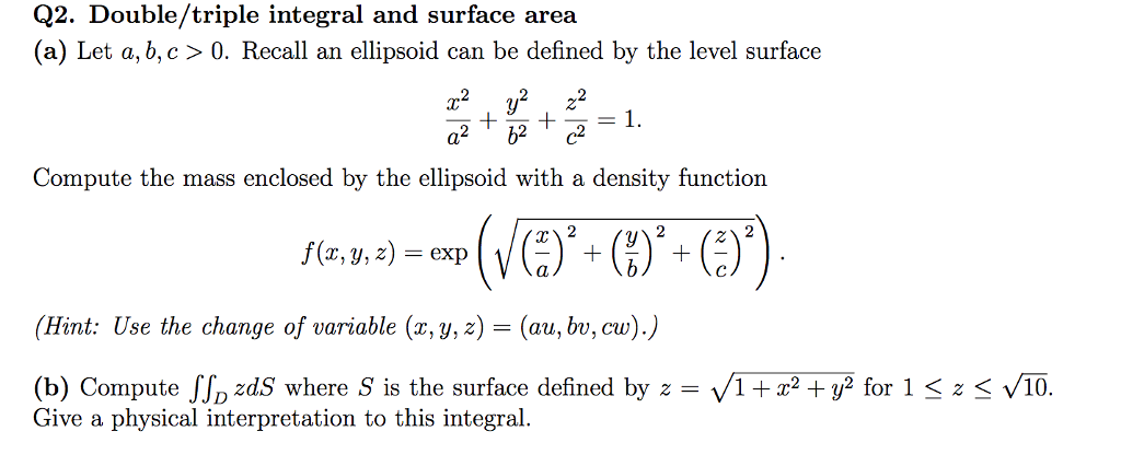Solved Q2. Double/triple integral and surface area (a) Let | Chegg.com