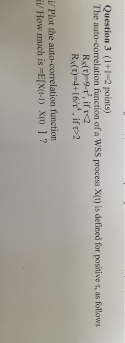 Solved The autocorrelation function of a WSS process X(t) is | Chegg.com