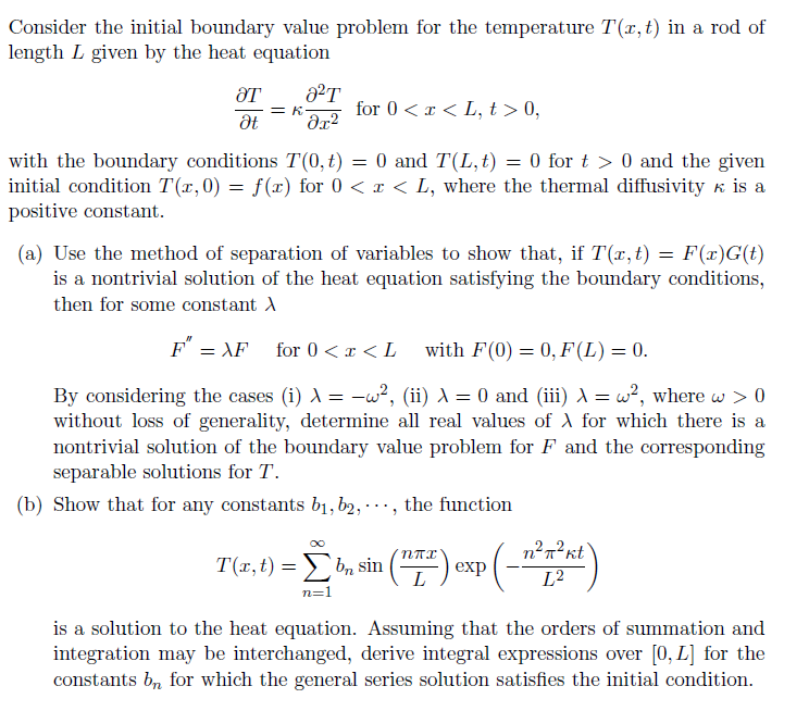 Solved Consider the initial boundary value problem for the | Chegg.com