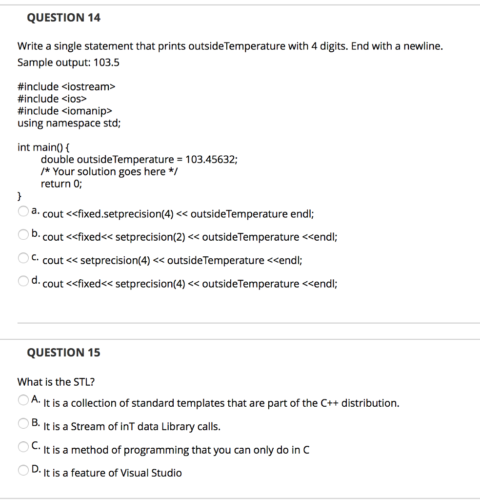 Solved QUESTION 14 Write a single statement that prints | Chegg.com Solved QUESTION 14 Write a single statement that prints | Chegg.com