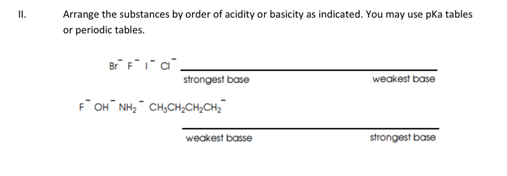 Solved Arrange the substances by order of acidity or | Chegg.com