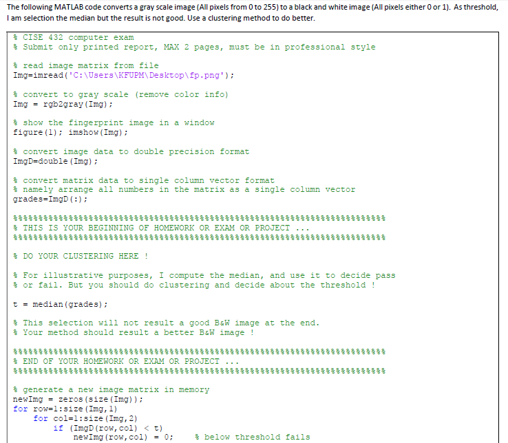 The following MATLAB code converts a gray scale image | Chegg.com