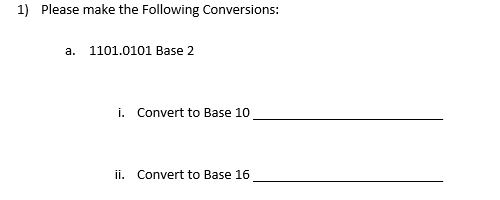 Solved 1) Please make the Following Conversions: a. | Chegg.com