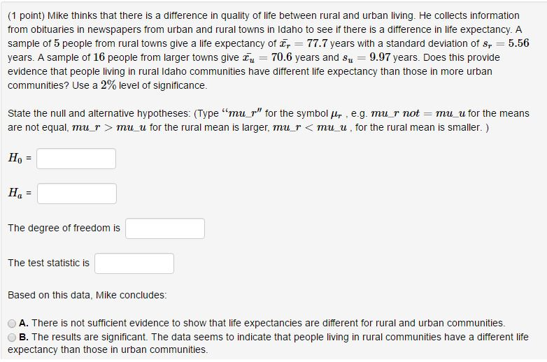 Solved (1 point) Mike thinks that there is a difference in | Chegg.com
