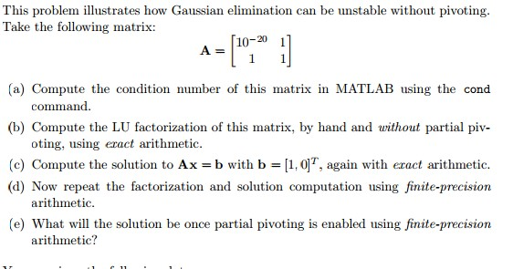 This problem illustrates how Gaussian elimination can | Chegg.com