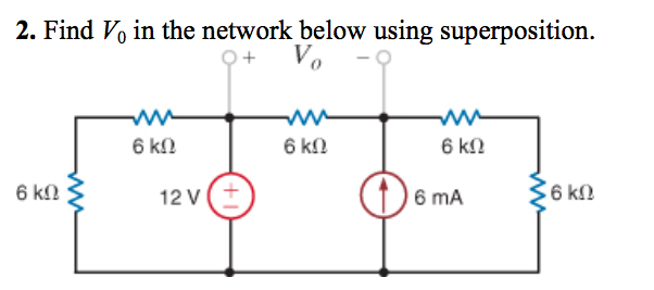 Solved Find V_0 in the network below using superposition. | Chegg.com