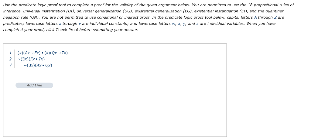 Solved Use the predicate logic proof tool to complete a | Chegg.com