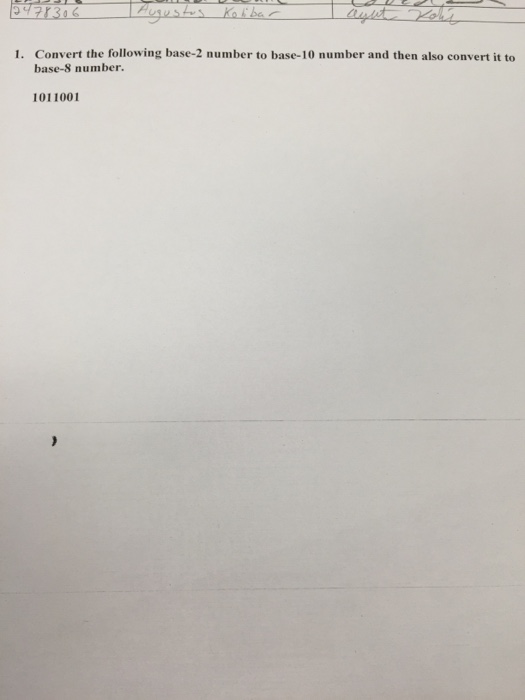 Solved 1.Convert the following base-2 number to base-10 | Chegg.com