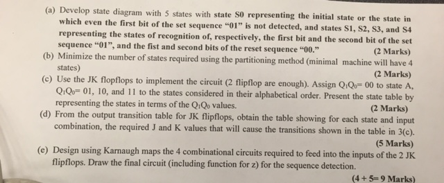 Solved A Circuit Must Detect A 01 Sequence The Sequence