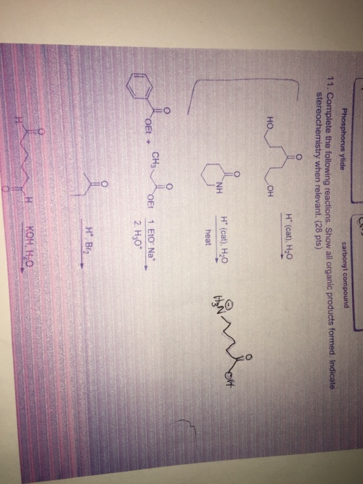 Solved Complete the following reactions Show all organic | Chegg.com