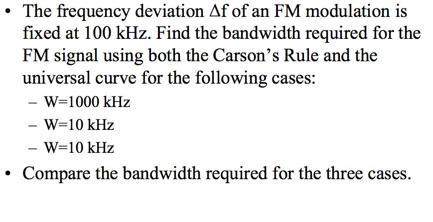 Solved The frequency deviation delta f of an FM modulation | Chegg.com