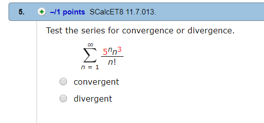 Solved Test the series for convergence or divergence. | Chegg.com