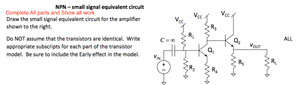 Solved NPN-small signal equivalent circuit Complete All | Chegg.com
