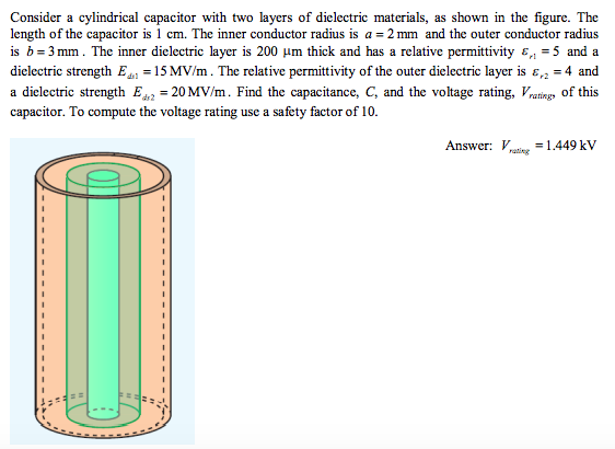 Solved Consider a cylindrical capacitor with two layers of | Chegg.com