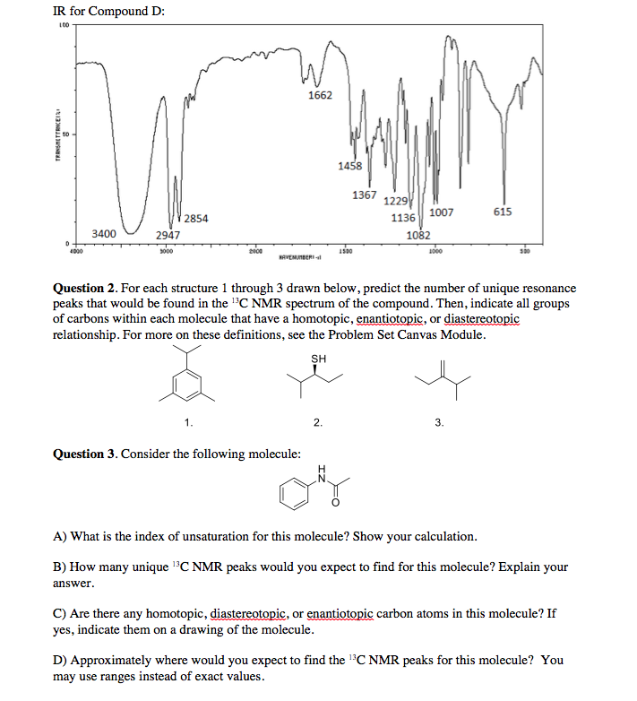 Solved Question 1: IR and 13C NMR data are provided below | Chegg.com