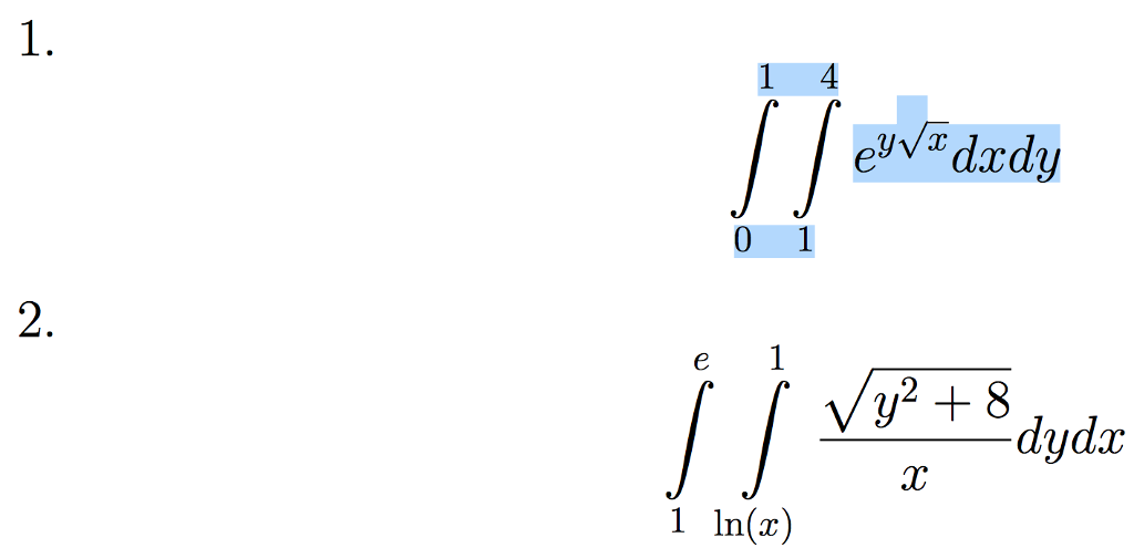 Solved For each integral, sketch the region of integration | Chegg.com