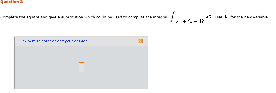 Solved Complete the square and give a substitution which | Chegg.com