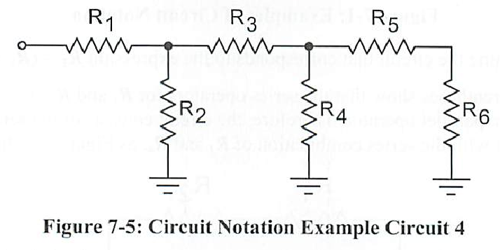 Solved 2 4 6 Figure 7-5: Circuit Notation Example Circuit 4 | Chegg.com