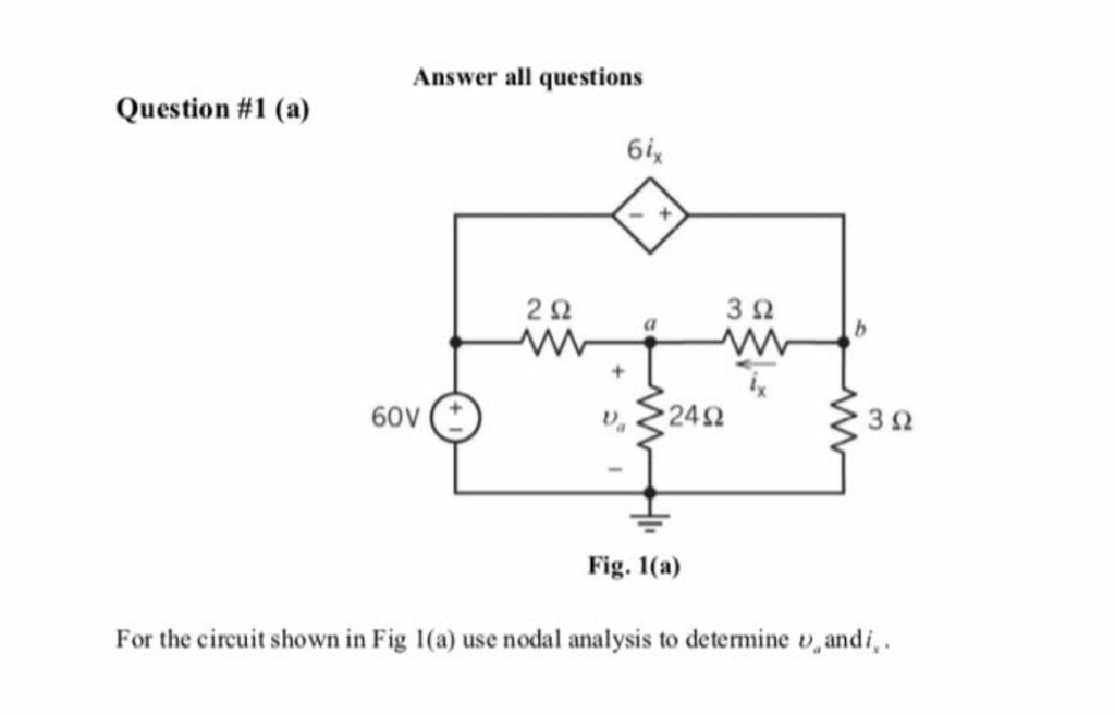 Solved For the circuit shown in Fig 1(a) use nodal | Chegg.com