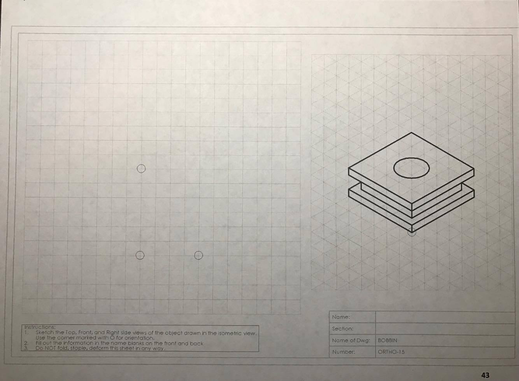 Solved On 1. Sketch the Top, Front, and Right side views of | Chegg.com
