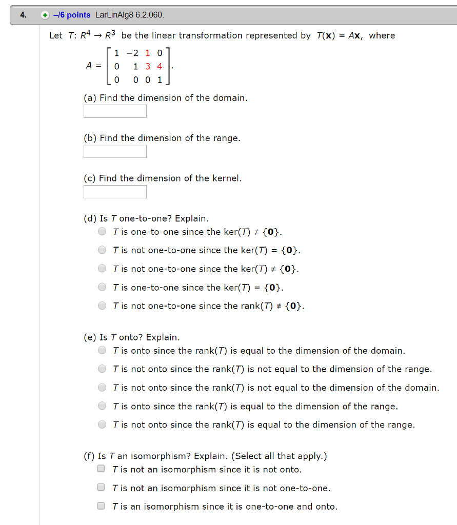 Solved Let T: R^4 rightarrow R^3 be the linear | Chegg.com