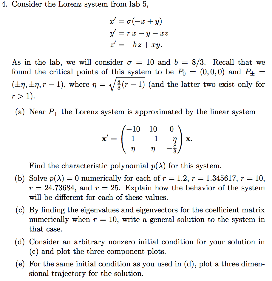 Consider the Lorenz system from lab 5, x' = sigma(-x | Chegg.com