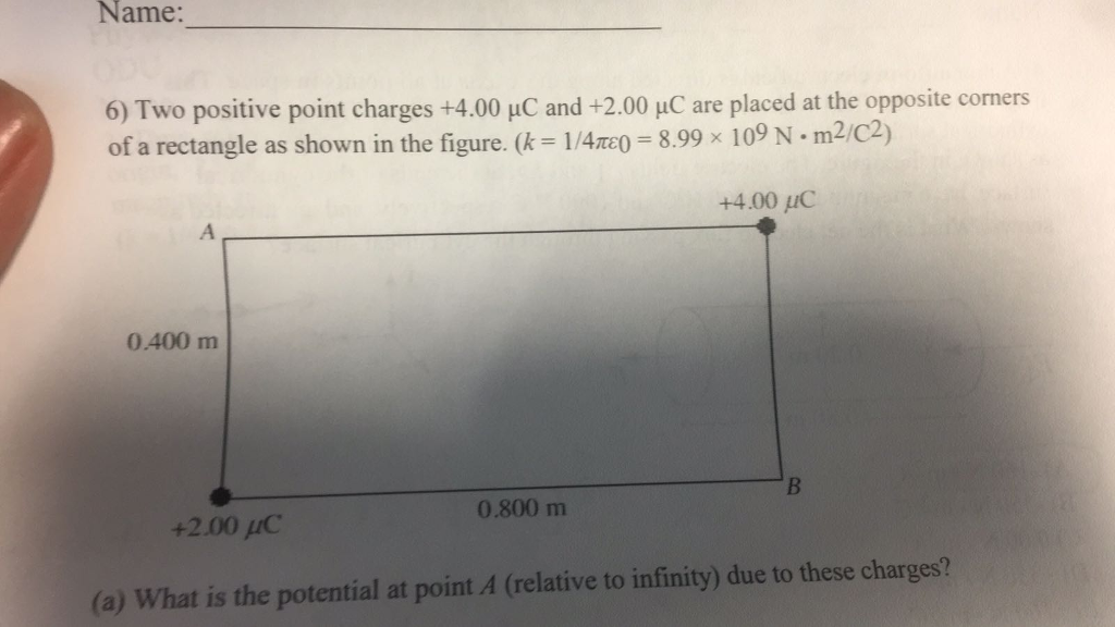 Solved Name: 6) Two positive point charges +4.00 C and +200 | Chegg.com