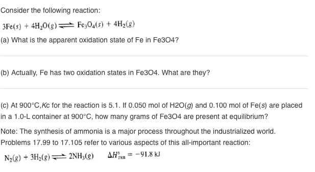 Solved Consider the following reaction: 3Fc(s) + 4H_2O(g) | Chegg.com