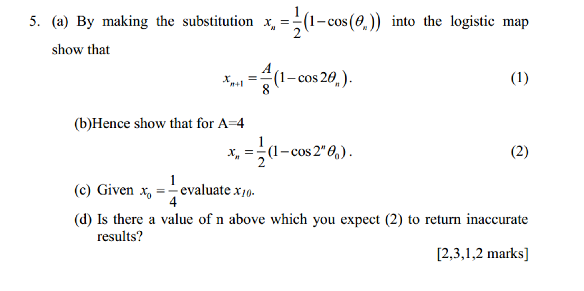 Solved Yes, the logistic map can be used ot solve | Chegg.com