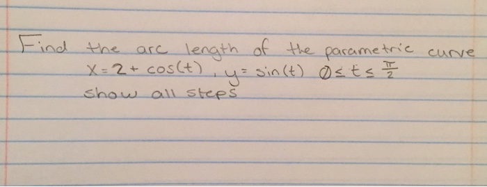 Solved Find the arc length of the parametric curve x = 2 + | Chegg.com