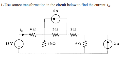 Solved Use source transformation in the circuit below to | Chegg.com