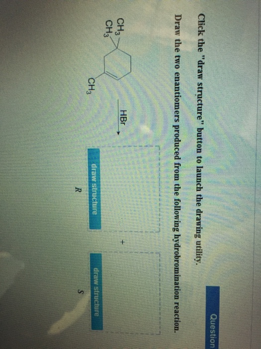 Solved Question Click the "draw structure" button to launch | Chegg.com
