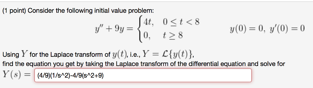 Solved Consider the following initial value problem: y" + | Chegg.com