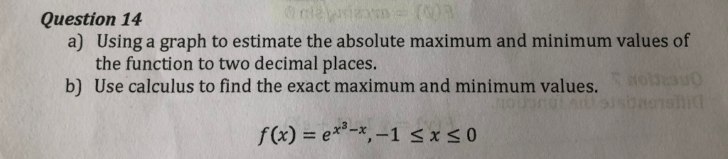 Solved Question 14 a) Using a graph to estimate the absolute | Chegg.com