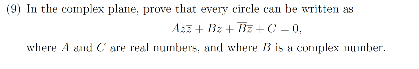 Solved In the complex plane, prove that every circle can be | Chegg.com