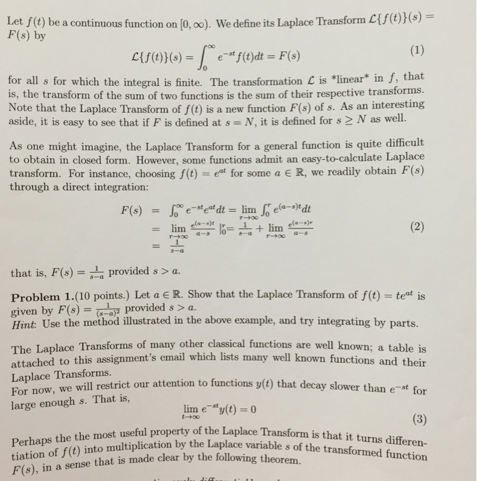 Solved show that the Laplace transform of f(t)=te^(at) is | Chegg.com